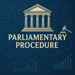 The Basics of Parliamentary Procedure - Science Abbey